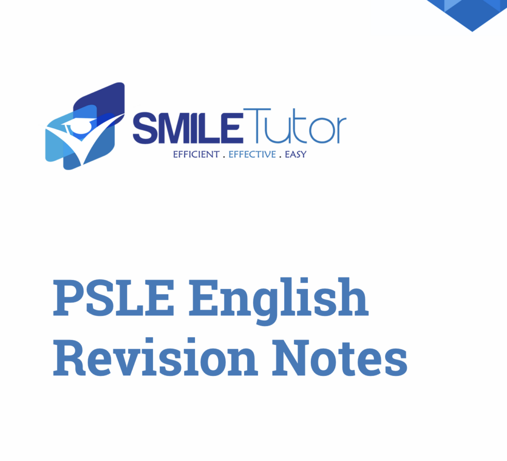 [smiletutor] PSLE English – Revision Notes – LEARND.online
